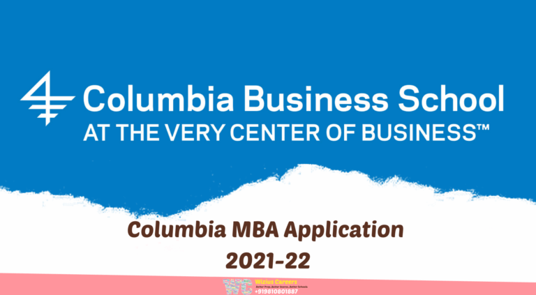 Columbia – MBA Application 2021-22 – Wizius Career